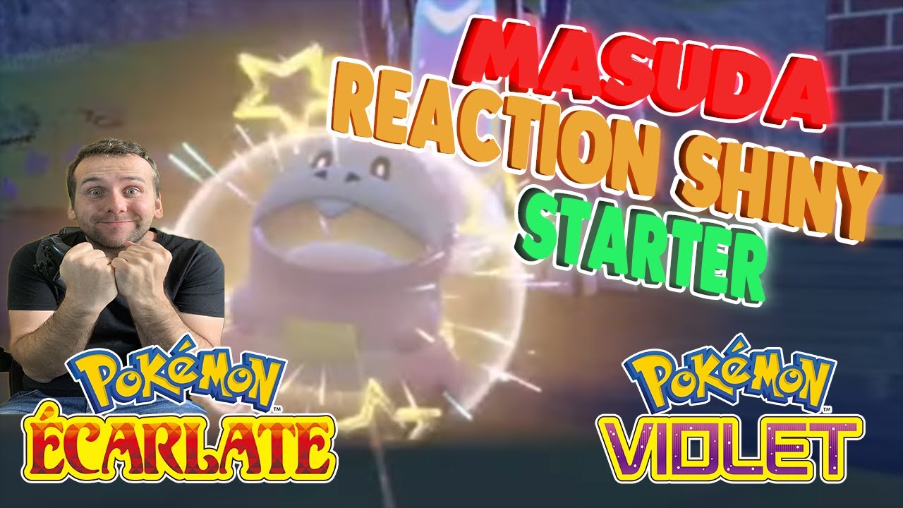ENFIN LE 1ER STARTER SHINY METHODE MASUDA LIVE REACTION POKEMON VIOLET ...