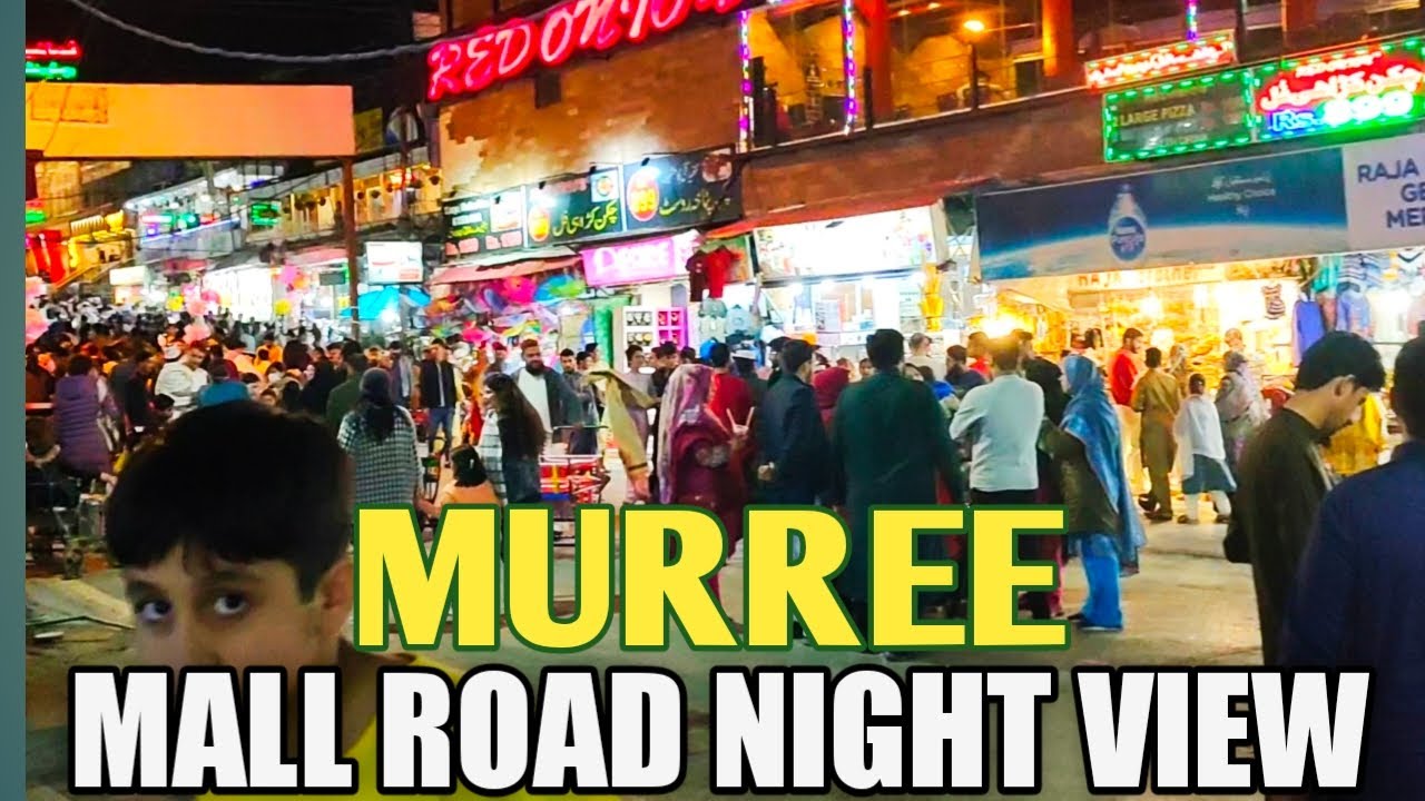 Murree Mall Road Night Street View | Murree Mall Road | Murree Pakistan ...