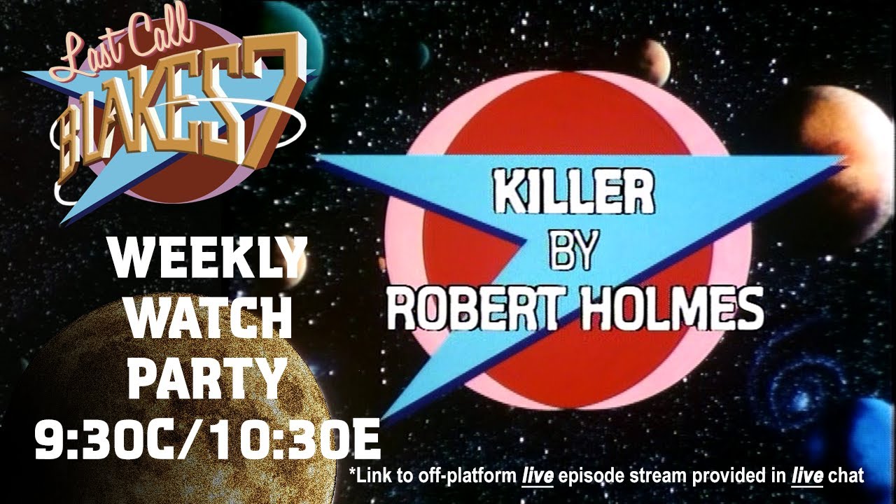 Last Call Presents: Blake’s 7 S02E07 - Killer - YouTube