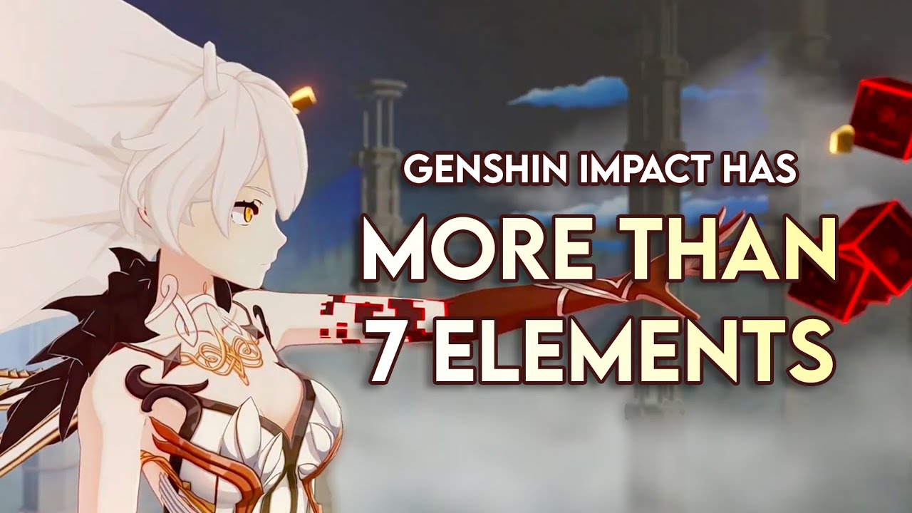 There Are More Than 7 Elements in Genshin Impact! (Lore & Theory) - YouTube