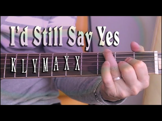 Say Yes Guitar Chords