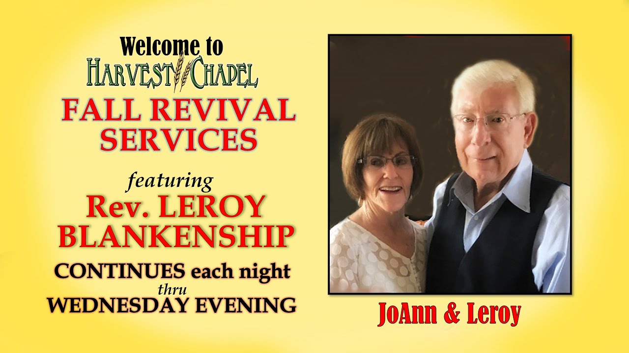 "Revival Sunday" by . Rev. LeRoy Blankenship, November 27, 2022 at ...
