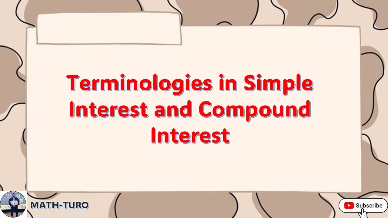 Introduction to Simple and Compound Interest - YouTube