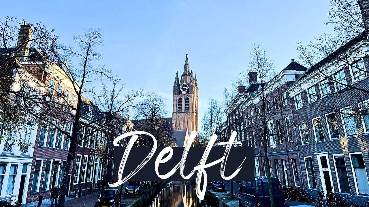 Delft, Netherlands tour | City sights | Beautiful Dutch city in South ...