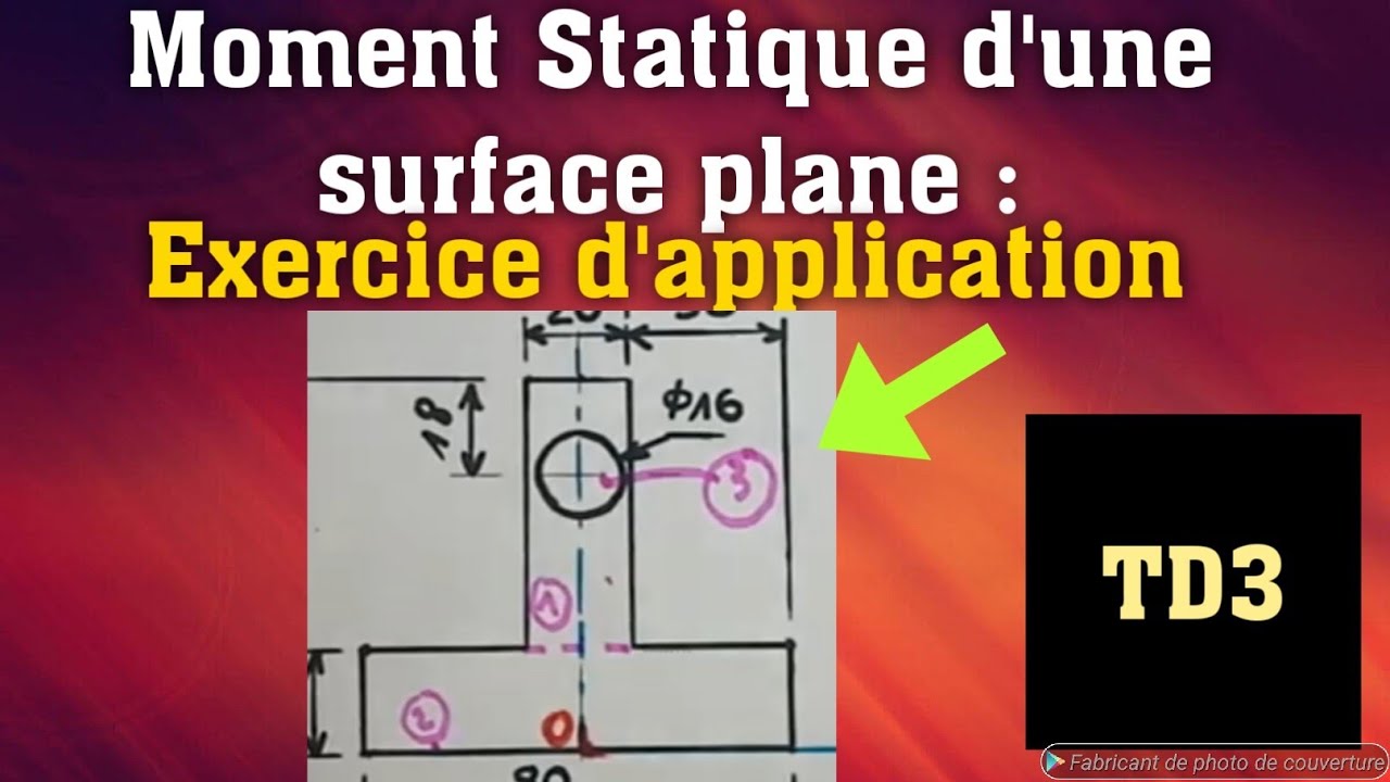 Moment Statique 3| Exercice TD3| Comment calculer le moment statique ...