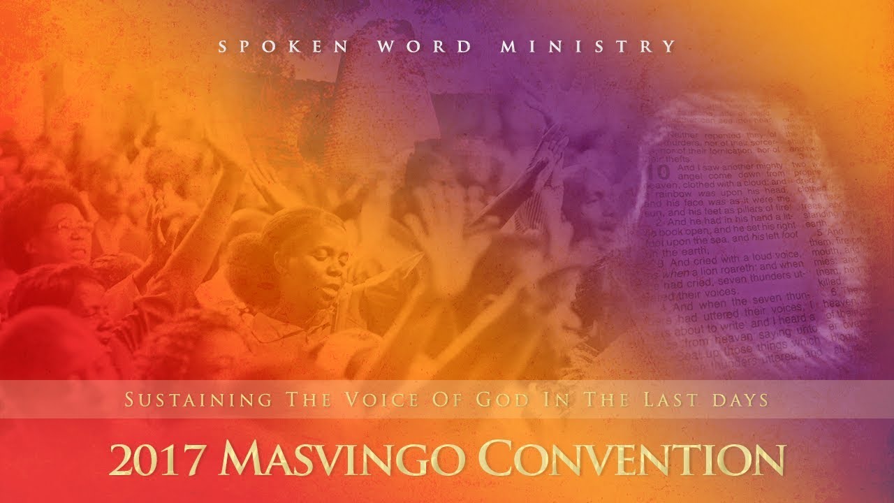 2017 Masvingo Convention -12 August, Pastor Chitsinde: Universal ...