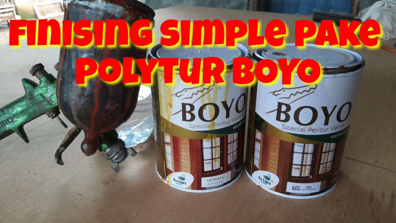 Finishing mudah pake spraygun ,polytur BOYO - YouTube