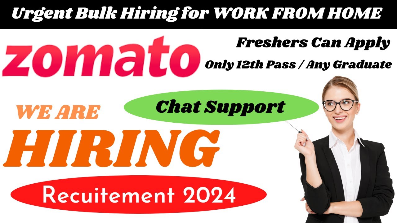Zomato & Startek Bulk hiring | Work From Home | Chat Support Job | Only ...