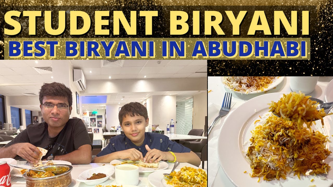 Student Biryani || Best biryani in Abudhabi || Pakistani restaurant ...
