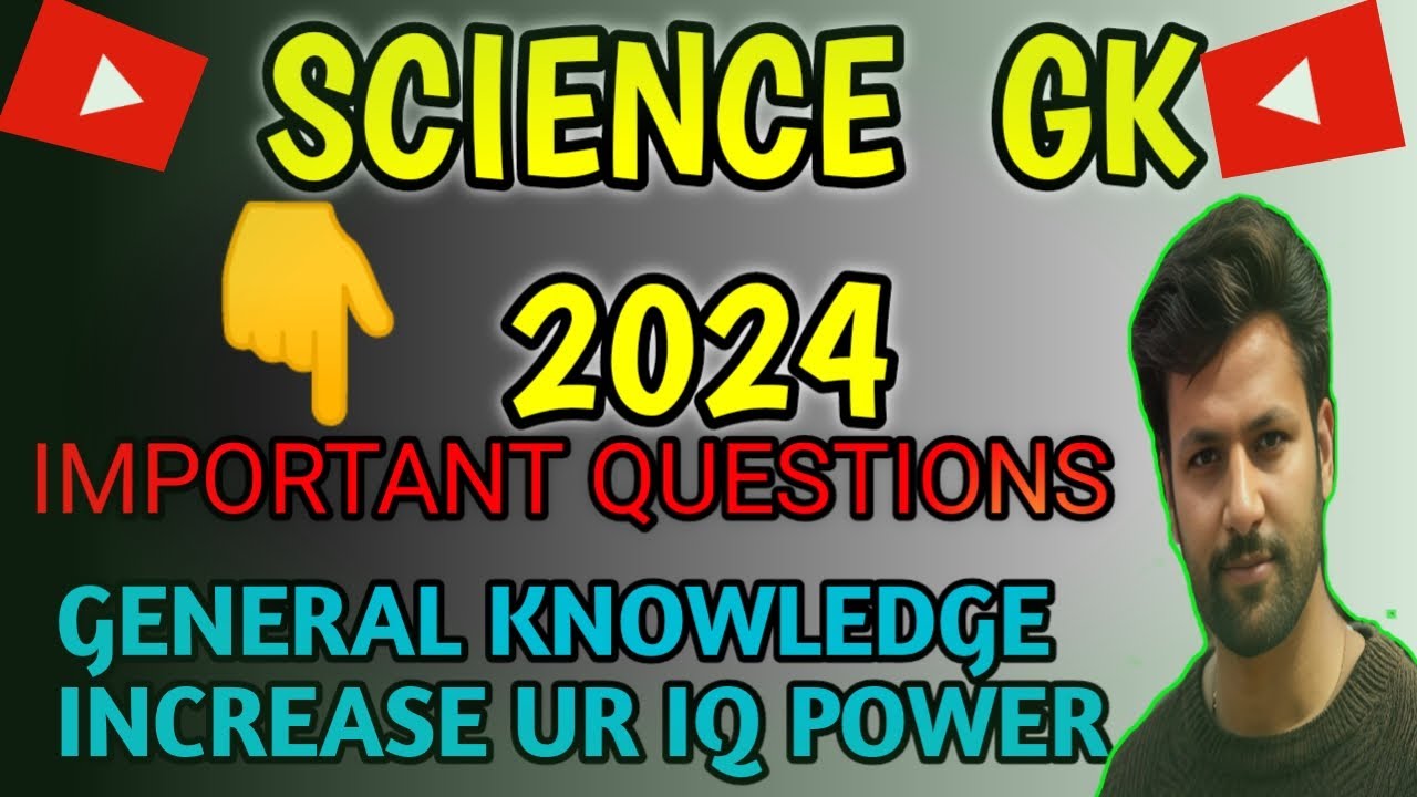 Gk Questions | Important GK 2024 |Most important science questions ...