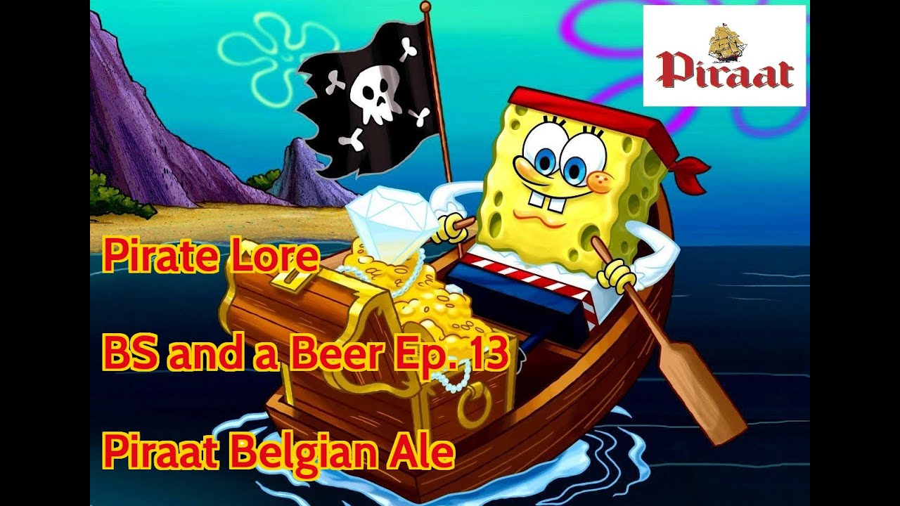 Piraat Belgian Ale & Pirate Lore - YouTube