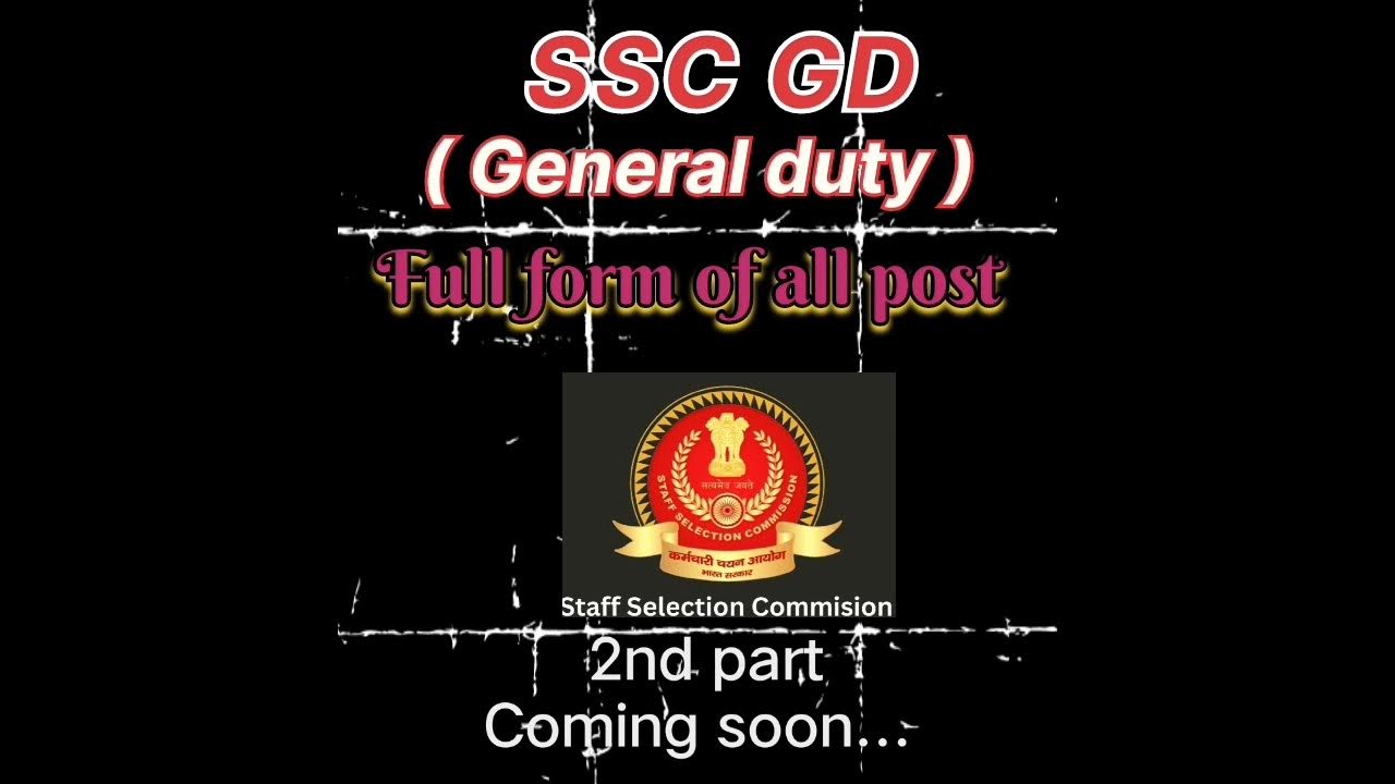 SSC GD Full Form All Post shortvideo ssc ytshorts 2024 YouTube ssc-gd-full-form-all-post-shortvideo-ssc-ytshorts-2024-youtube