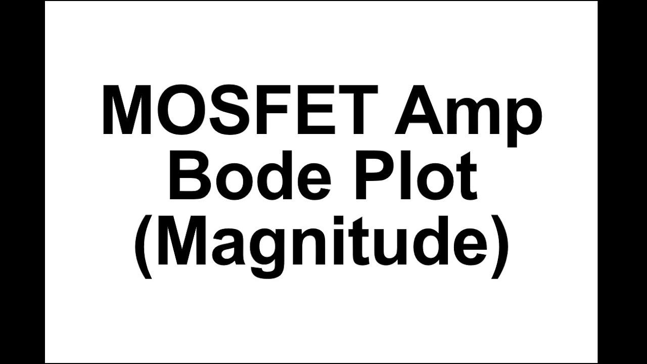 (Docceptor 전자회로2 10-2) MOSFET Amplifier 의 Magnitude Bode plot - YouTube