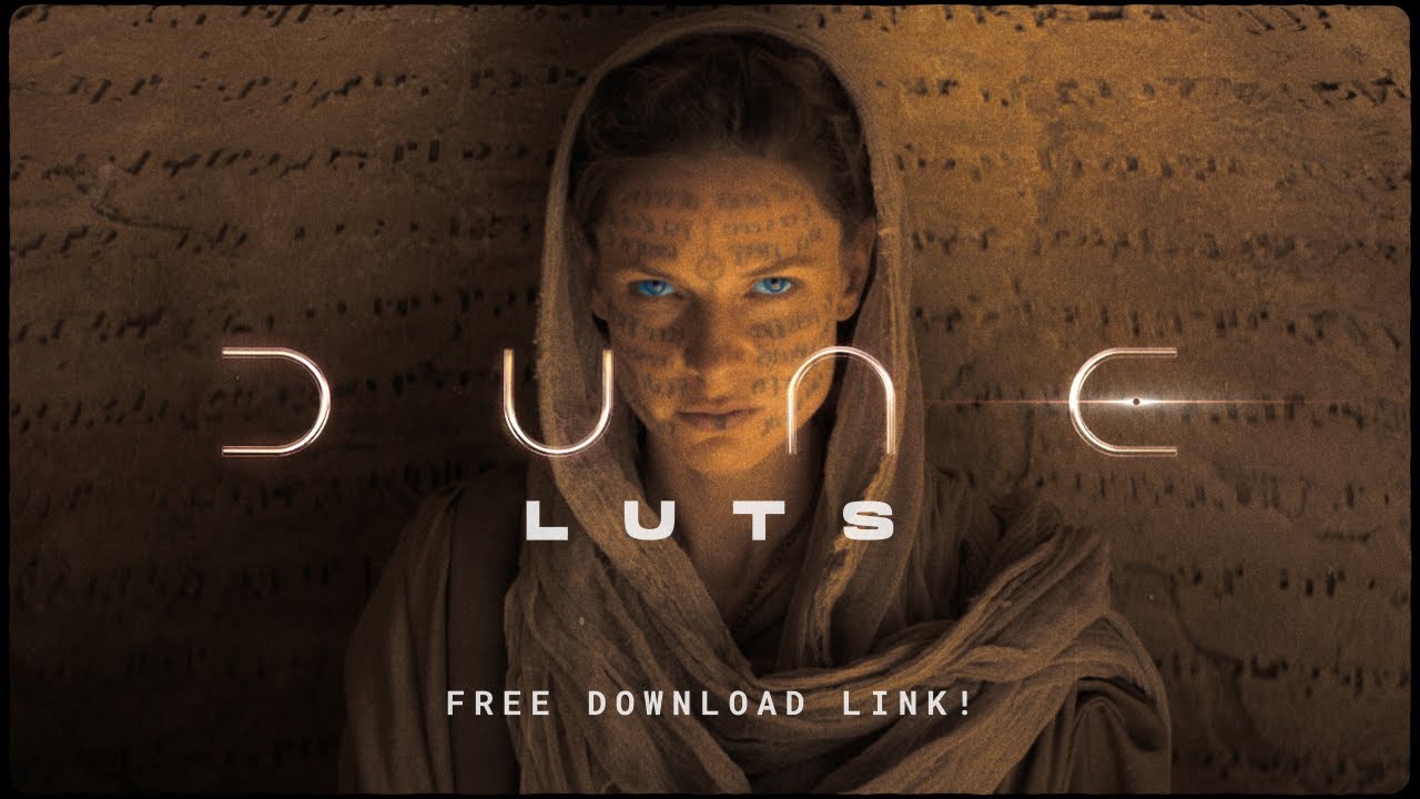 Learn to recreate DUNE Cinematic Look | Free Dune LUTS | Color Grading ...