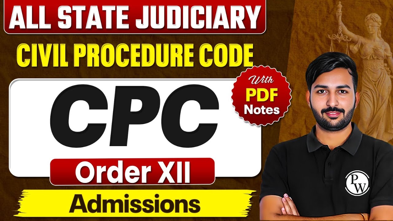Admissions Order 12 | L-27 | CPC Order 12 | 𝐂𝐢𝐯𝐢𝐥 𝐏𝐫𝐨𝐜𝐞𝐝𝐮𝐫𝐞 𝐂𝐨𝐝𝐞 ...