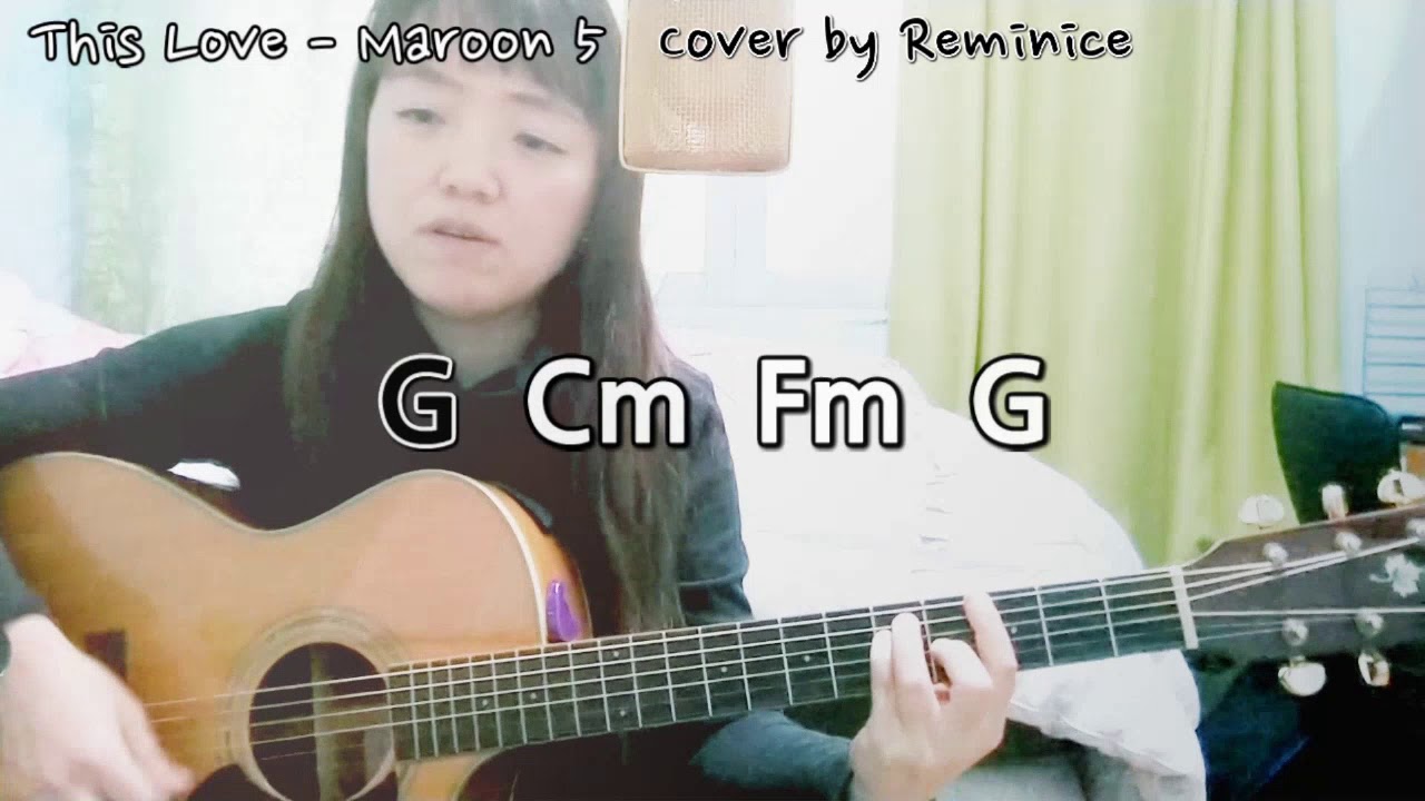 This love-maroon5 lyrics chords guitar lesson, Cover by Remi J ...