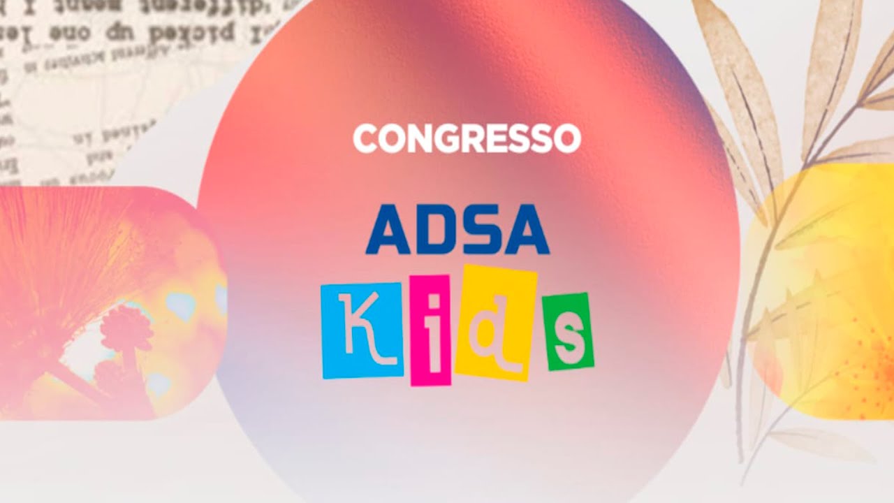 Congresso ADSA Kids l ADSA Parelheiros - YouTube