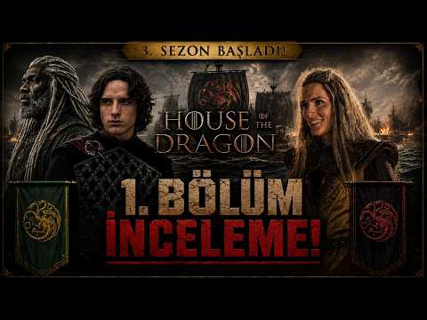 HOUSE OF THE DRAGON 3. SEZON 1. BÖLÜM İNCELEME | Gullet Savaşı (Boğaz Savaşı) | Kış Kurtları