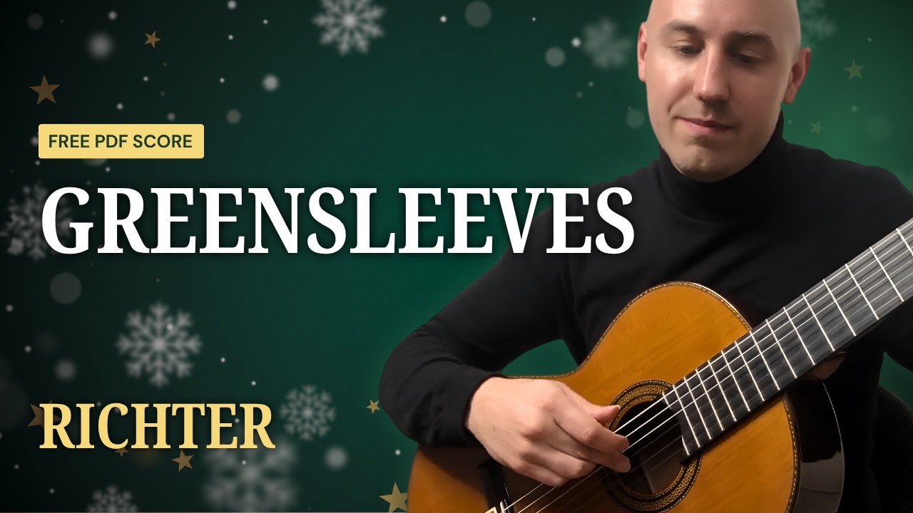 Greensleeves | Classical Guitar Christmas Carols (What Child Is This ...