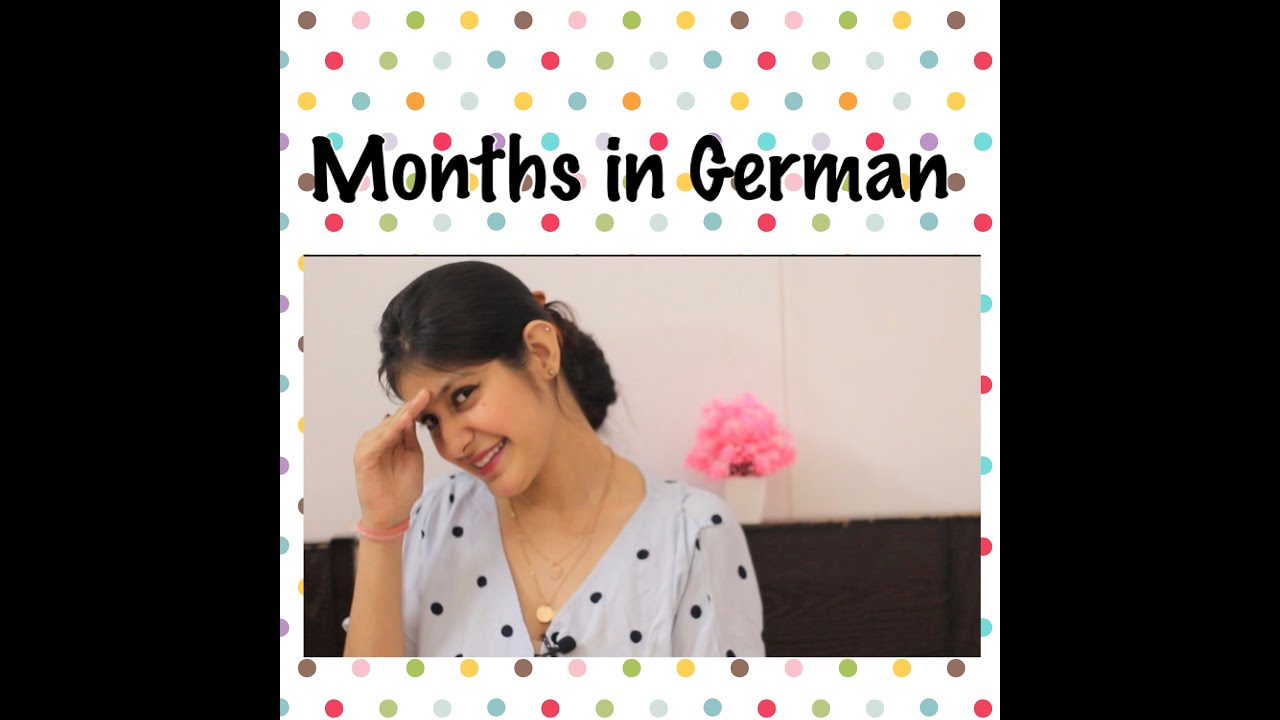 Months in German | die Monate | German for beginners | Level A1 - YouTube