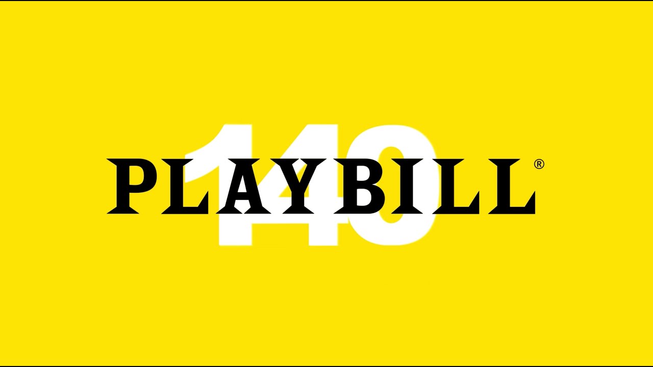 Playbill Celebrates Our 140th Anniversary - YouTube