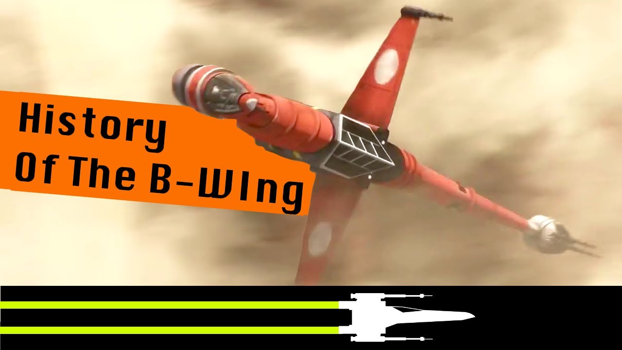 History and Design of the B-Wing | Star Wars Canon Lore - YouTube