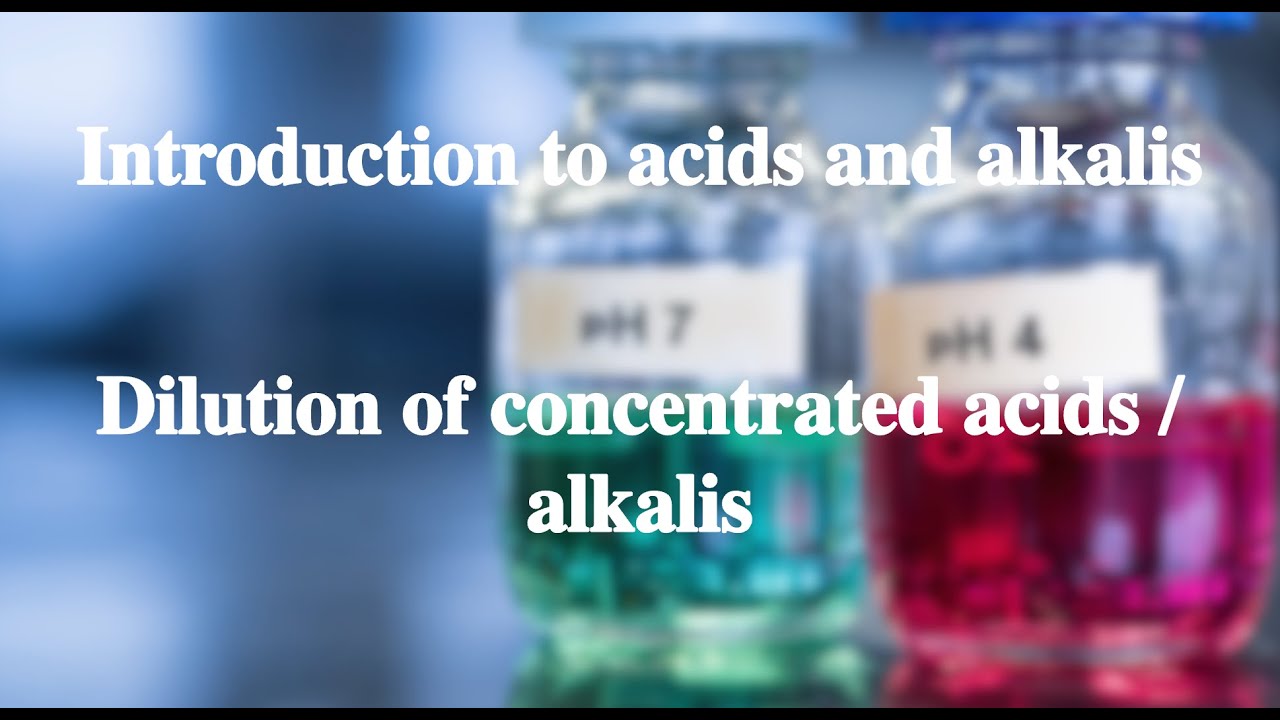 14_12 Dilution of concentrated acids or alkalis丨Introduction of acids ...