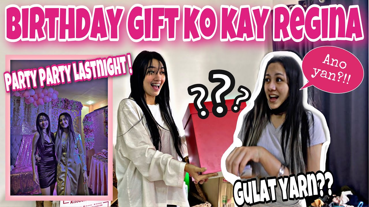 BIRTHDAY GIFT PRANK KAY REGINA - YouTube