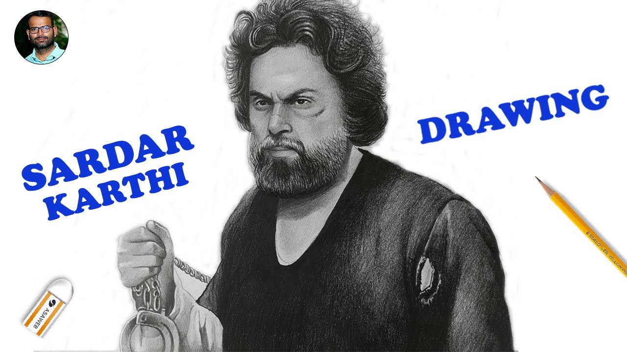 Sardar Karthi Drawing | Pencil Drawing | Tutorial Video | Live Art ...