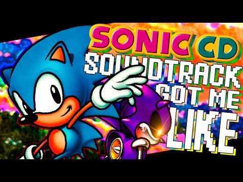 SONIC CD OST Got Me Like: