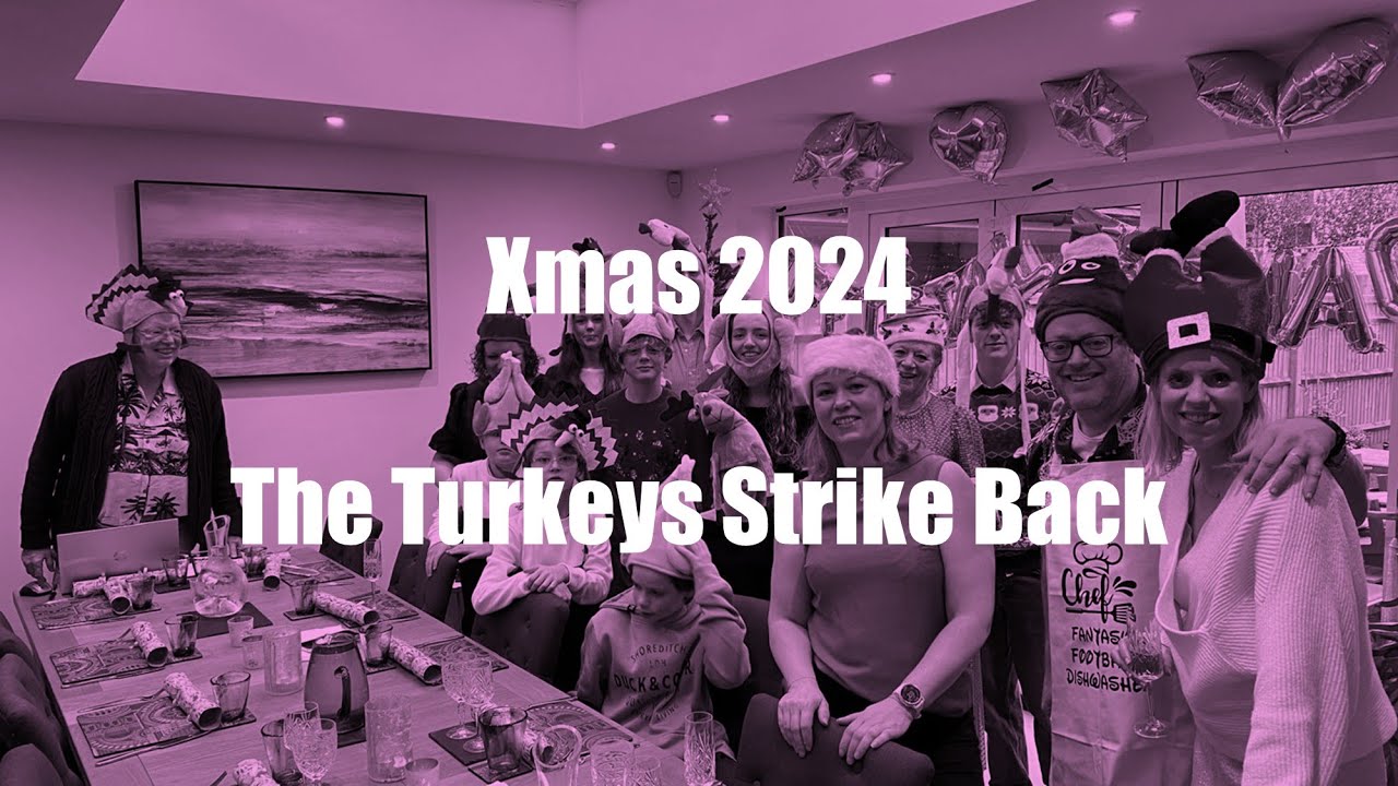 Xmas 2024 The Turkeys Strike Back - YouTube