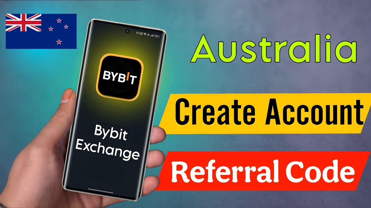 How to Create Bybit Account in Australia ⚡ Bybit Referral Code for ...