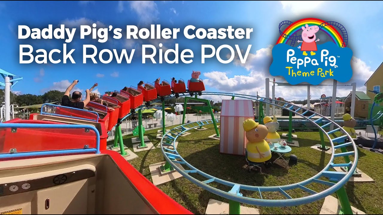 Daddy Pig's Roller Coaster at Peppa Pig Theme Park | Full Ride POV ...