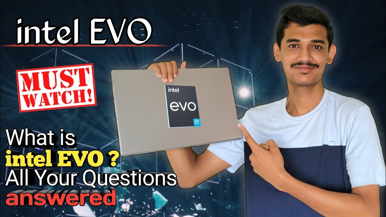 What is Intel EVO ?😳 Benefits of Intel @Intel 🔥 Everything You Always ...