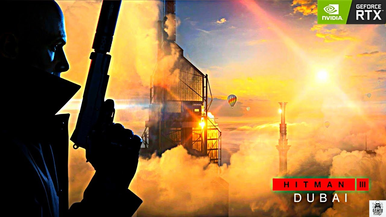 Hitman 3 - WELCOME TO DUBAI | Ultra Realistic Graphics PART 1 - YouTube