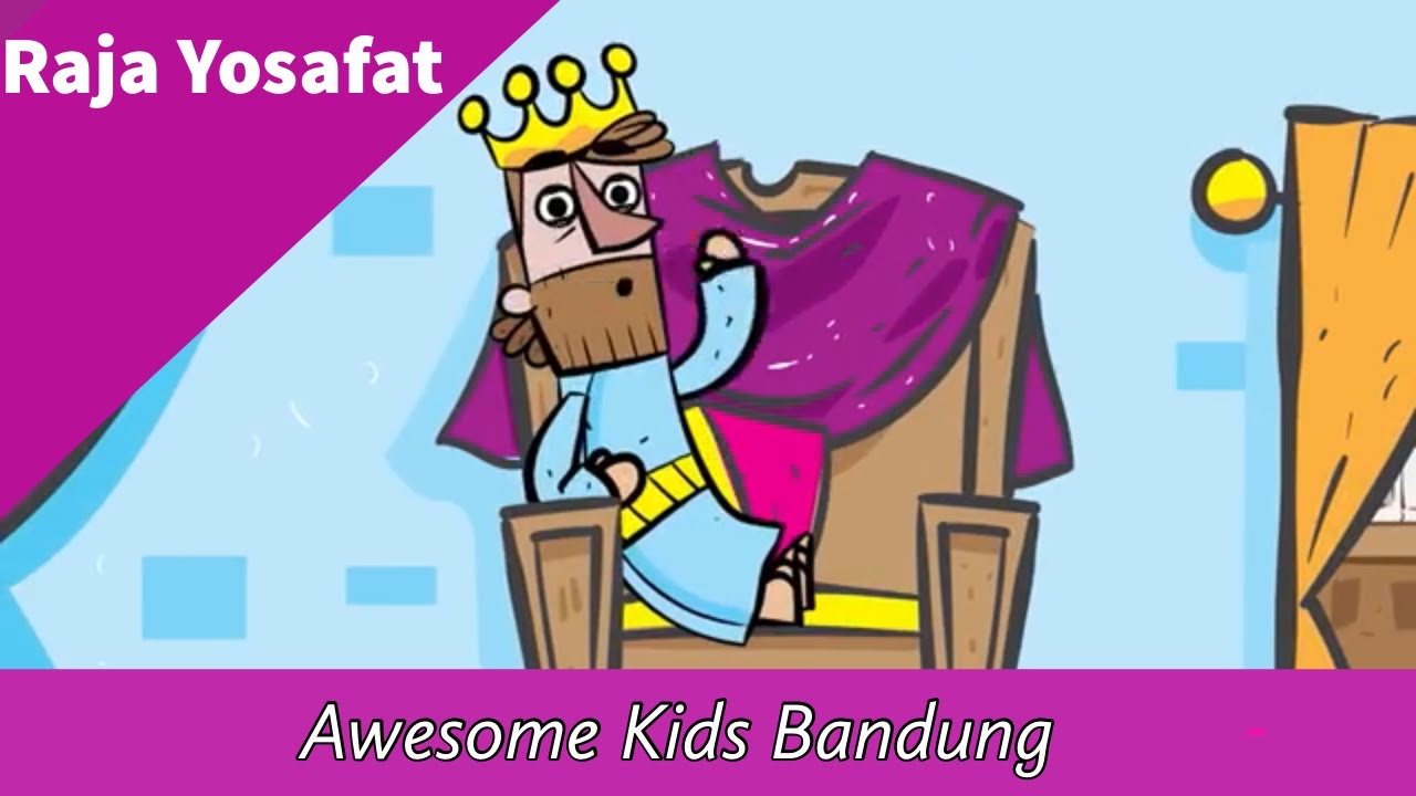 Ibadah Anak Minggu 12 Juli 2020 "Raja Yosafat" - YouTube
