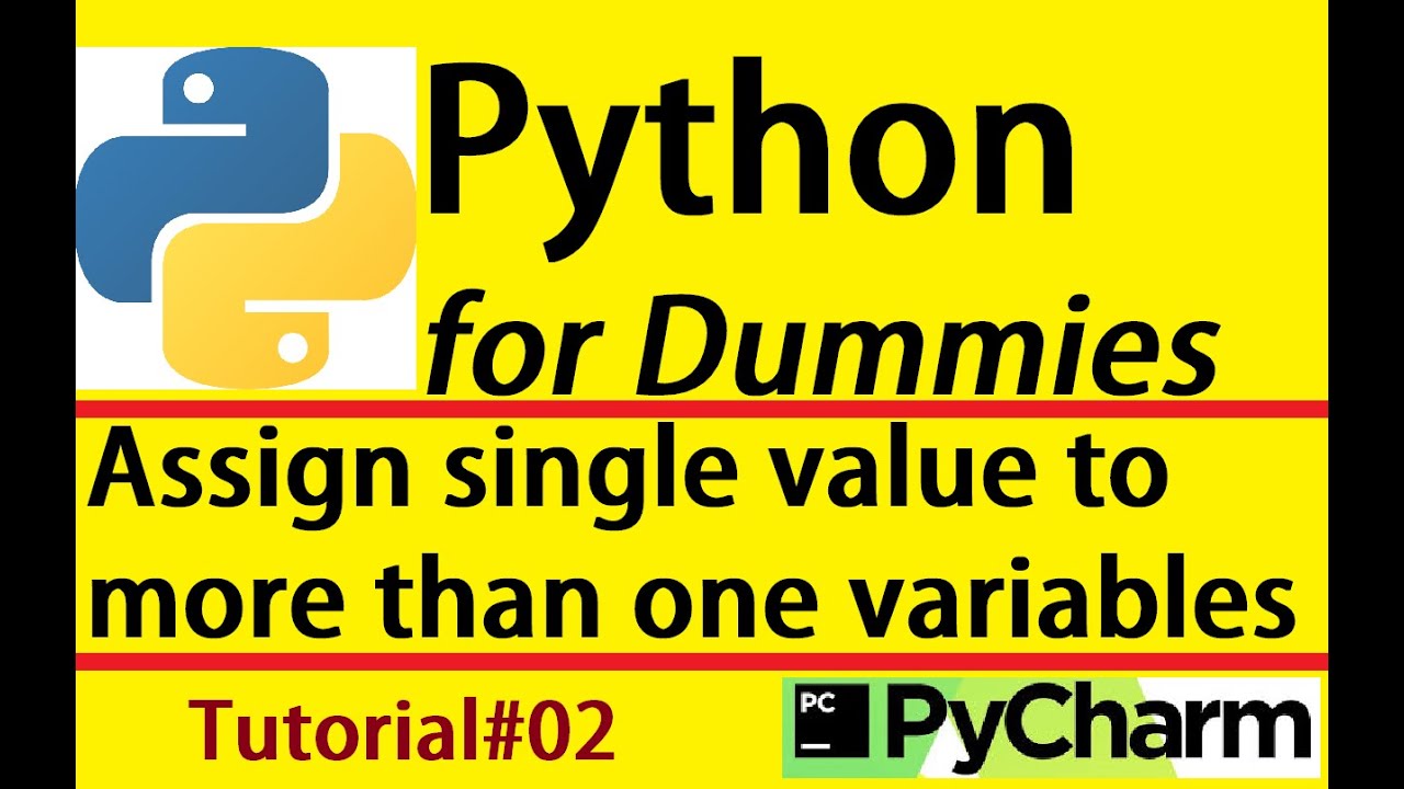 Python For Dummies Debug With PyCharm Multiple Assignment 1 YouTube Python For Dummies Debug With PyCharm Multiple Assignment 1 YouTube