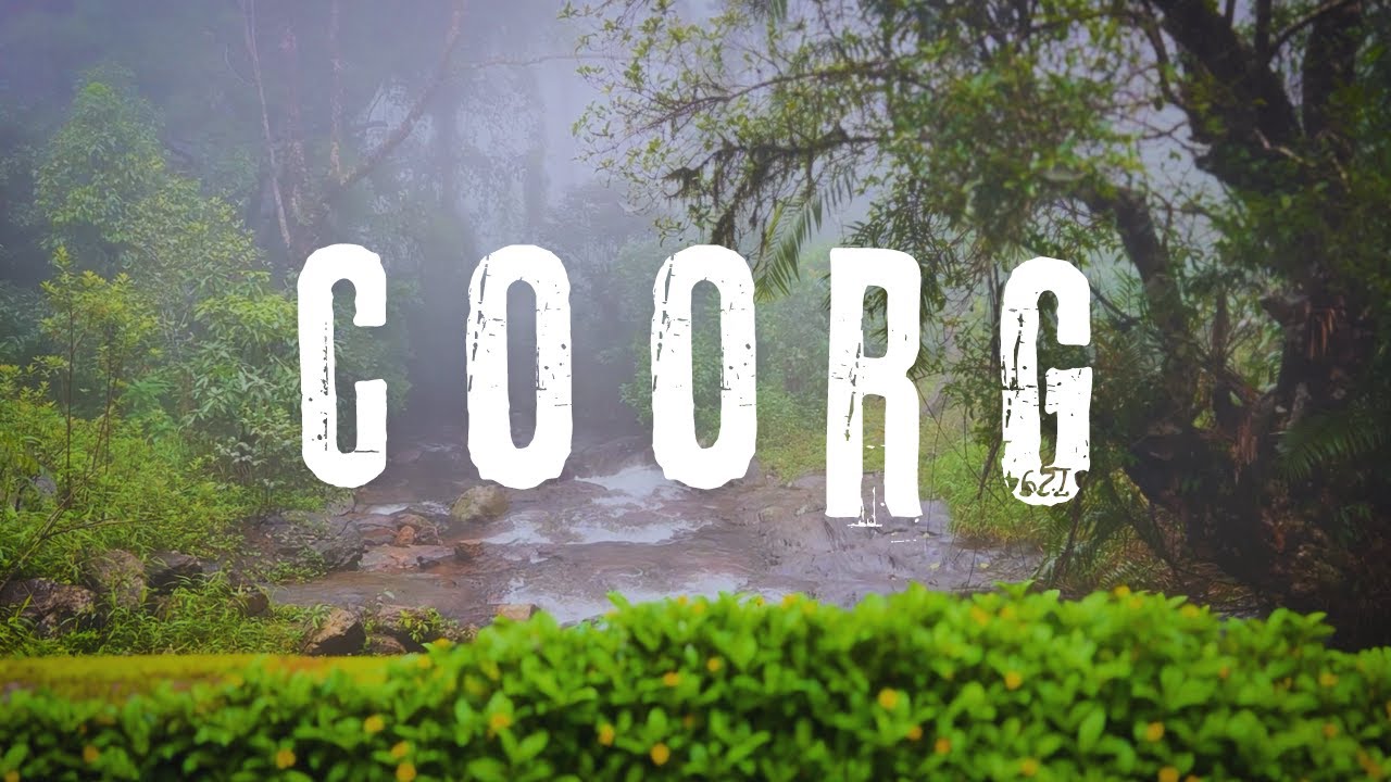 Glimpse of COORG - A Cinematic Video | Scotland of India | Hidden ...