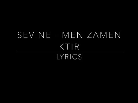 Sevine - Men Zamen Ktir (Lyrics Video)