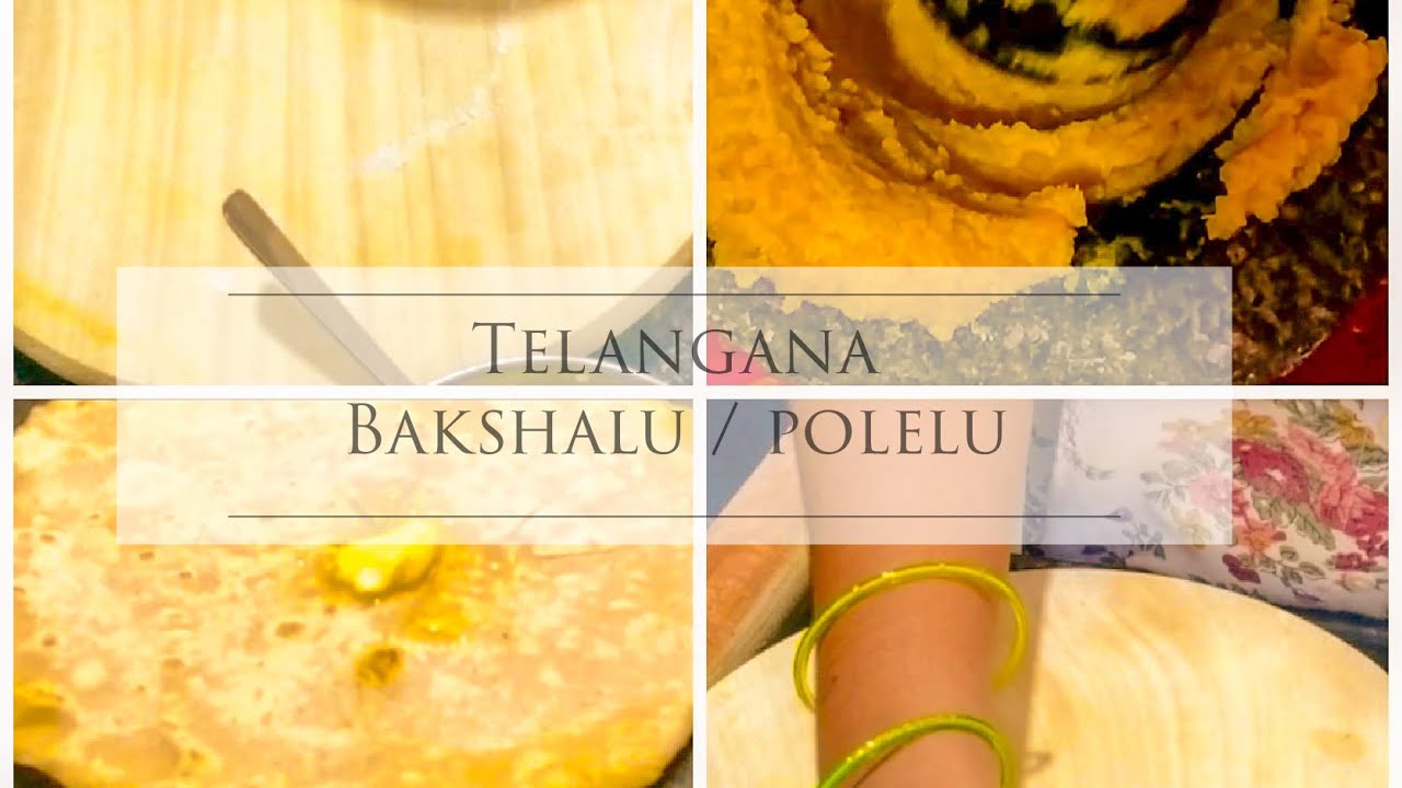 Telangana ugadi spl bakshalu-polelu recipe. - YouTube