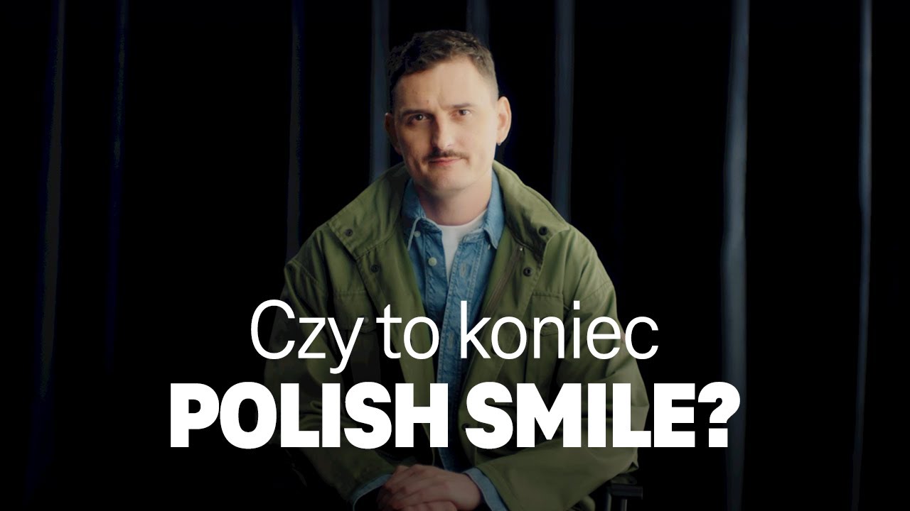Czy to koniec Polish Smile? - YouTube