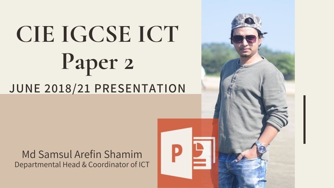 CIE ICT IGCSE Paper 2 June 2018 21 Presentation - YouTube