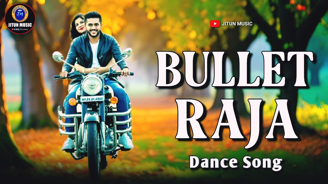 Bullet Raja | Bullet Raja Song | Bullet Raja Ke Gana | Hindi Dance Song ...