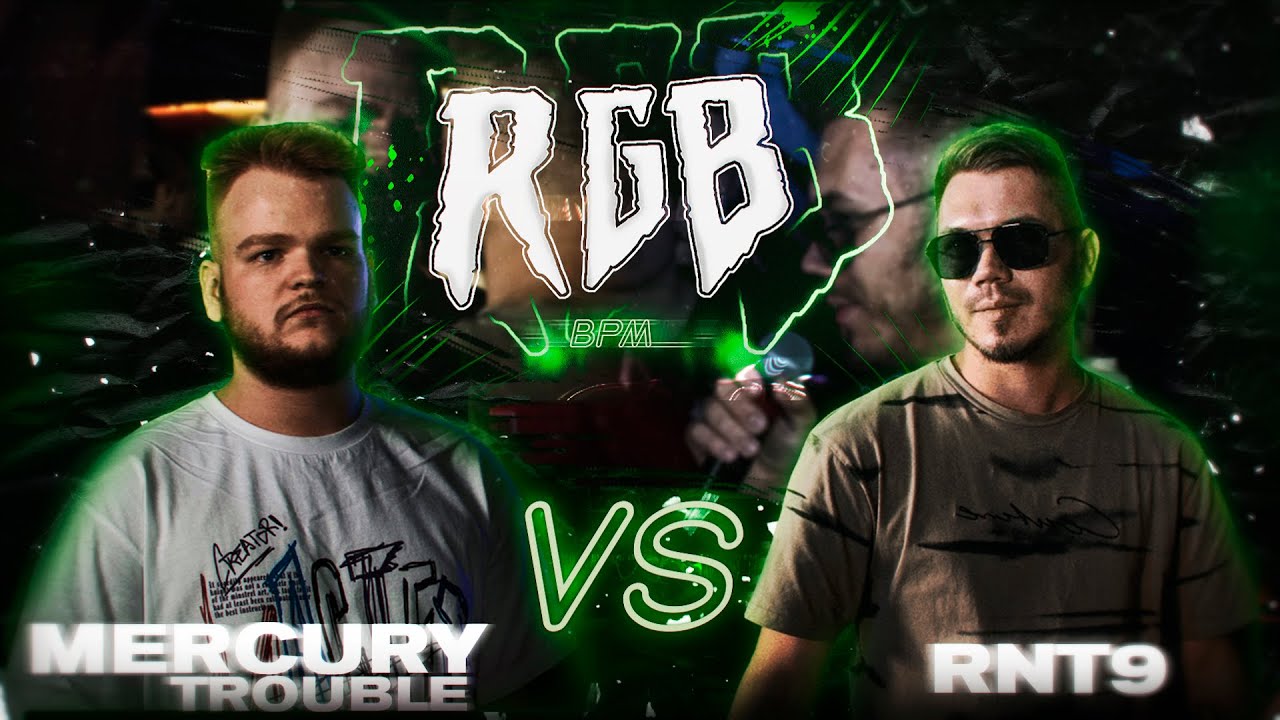 Mercury Trouble VS RNT9 | RapGoBattle (BPM) - YouTube