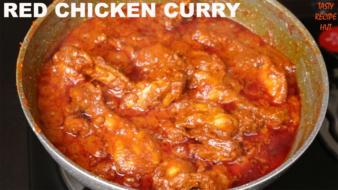 Red Chicken Curry One Pot Easy Recipe ! Spicy Chicken Curry - YouTube