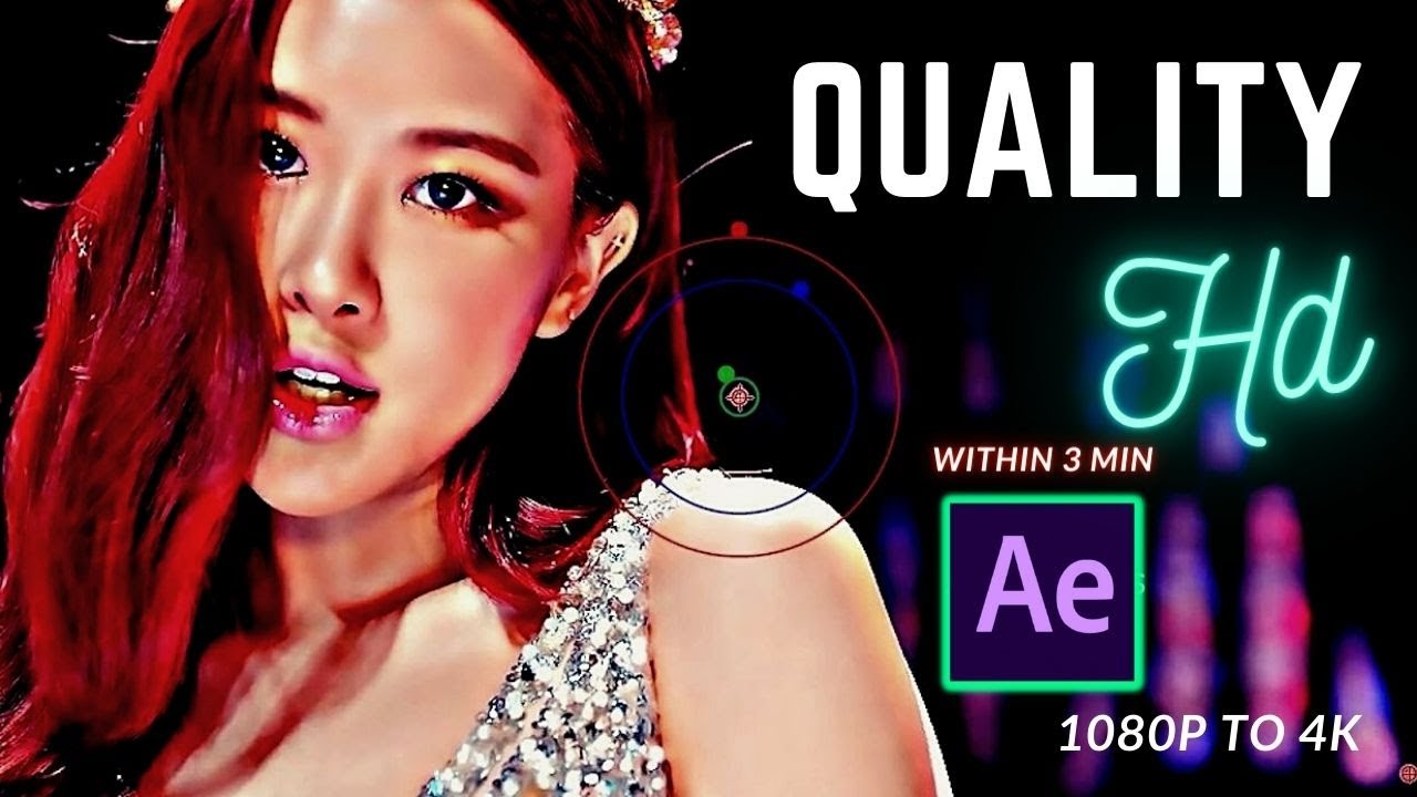 Quality hd after effects - 1080P to 4K clarity - After effects - YouTube