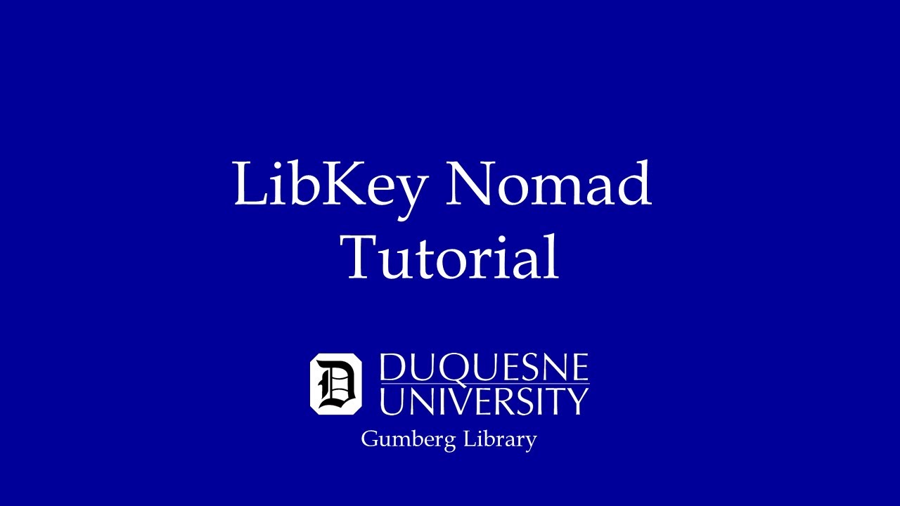 LibKey Nomad Tutorial Video - YouTube