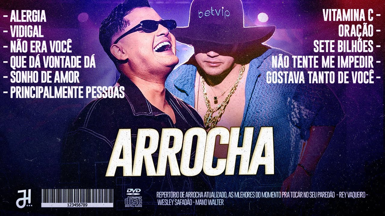 ARROCHA DO MOMENTO | ARROCHA 2025 ATUALIZADO | AS MELHORES DO ARROCHA ...