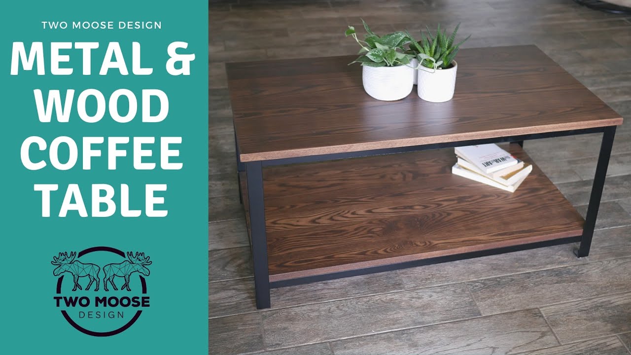 How to build a Metal and Wood Coffee Table // Beginner Welding Project ...