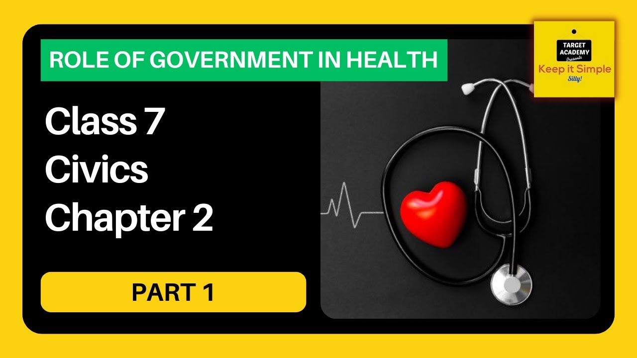 NCERT Class 7 Civics Chapter 2 Role Of The Government In Health ncert-class-7-civics-chapter-2-role-of-the-government-in-health
